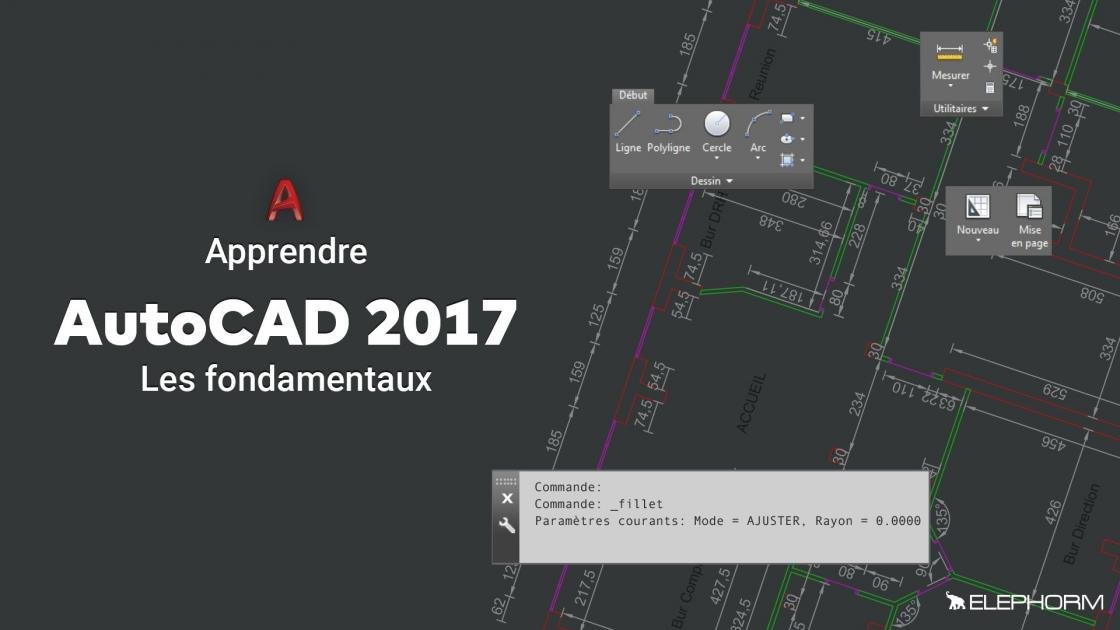 Apprendre Autocad 2017 - Les fondamentaux