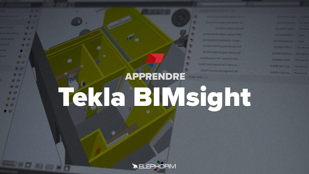 Apprendre Tekla BIMsight