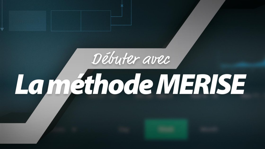 Débuter avec la méthode Merise | Elephorm