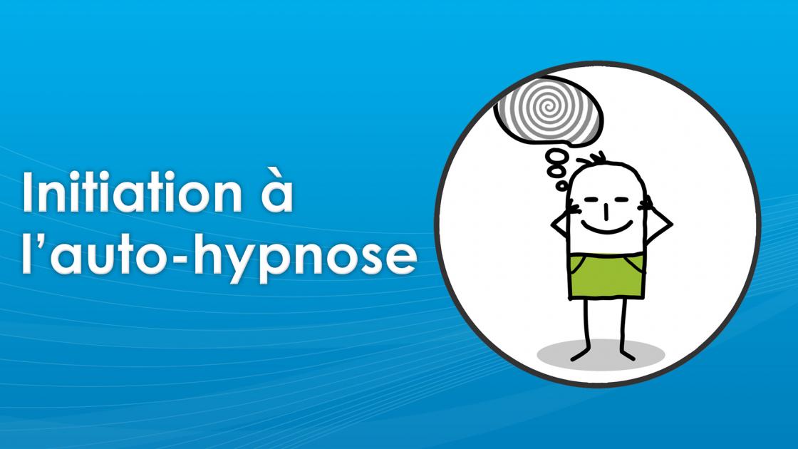 Initiation à l'auto-hypnose