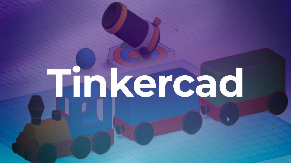 Apprendre Tinkercad